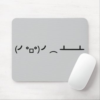 Table Flip Flipping Ascii Emoticon Mouse Pad | Zazzle