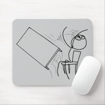 Table Flip Flipping Rage Face Meme Mouse Pad | Zazzle