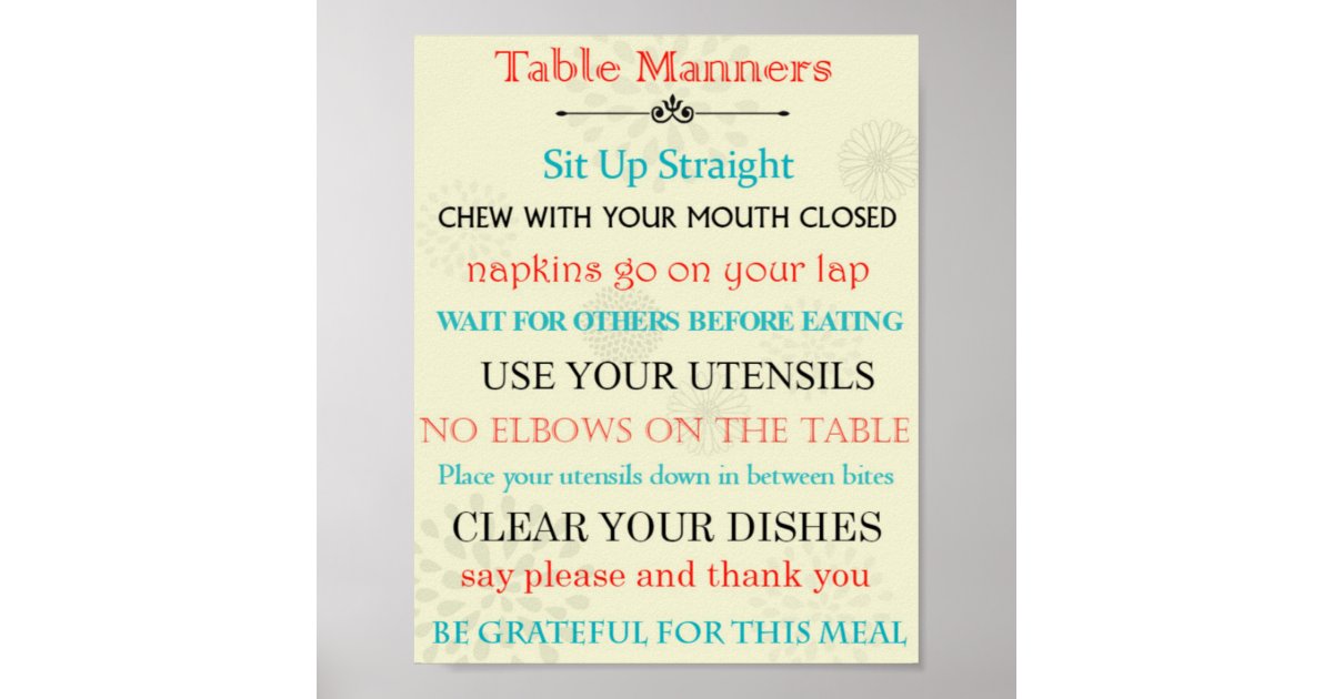 Table Manners Reminder Poster | Zazzle