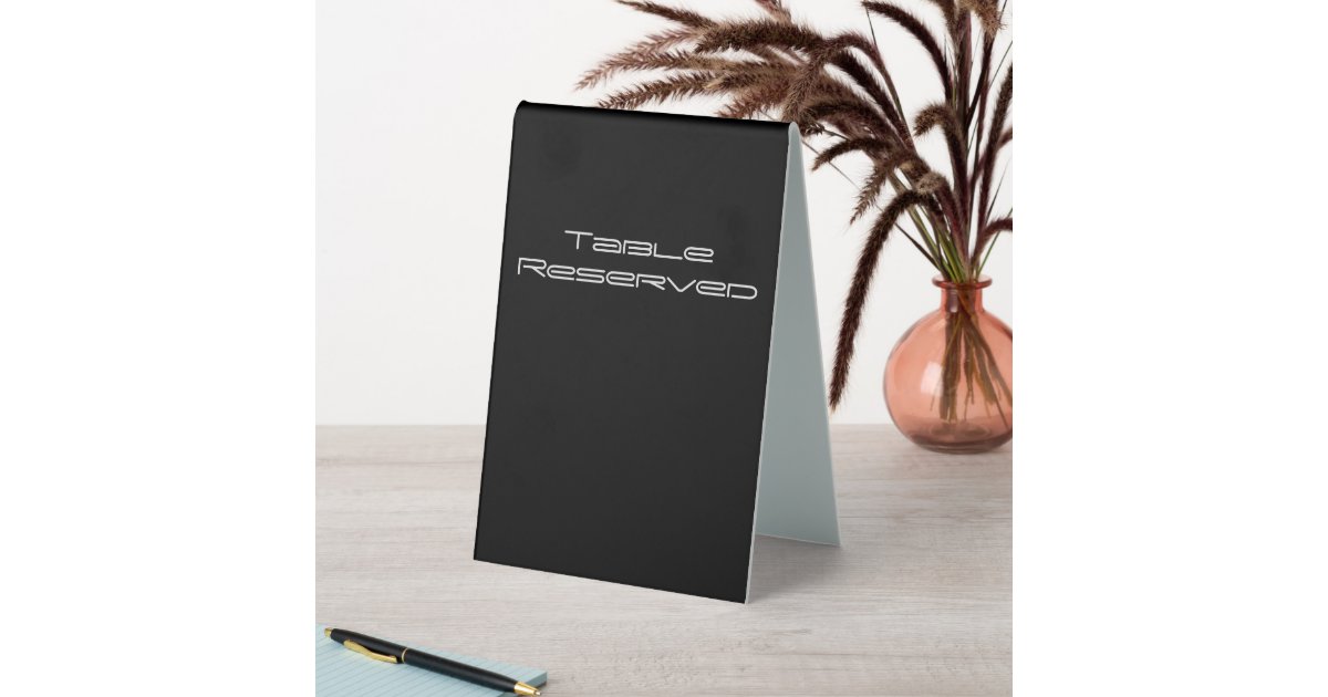Table Reserved sign | Zazzle