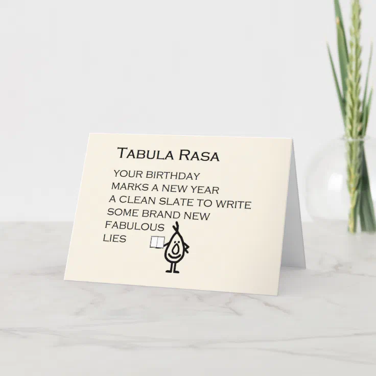 Tabula Rasa A Funny Happy Birthday Poem Thank You Card | Zazzle