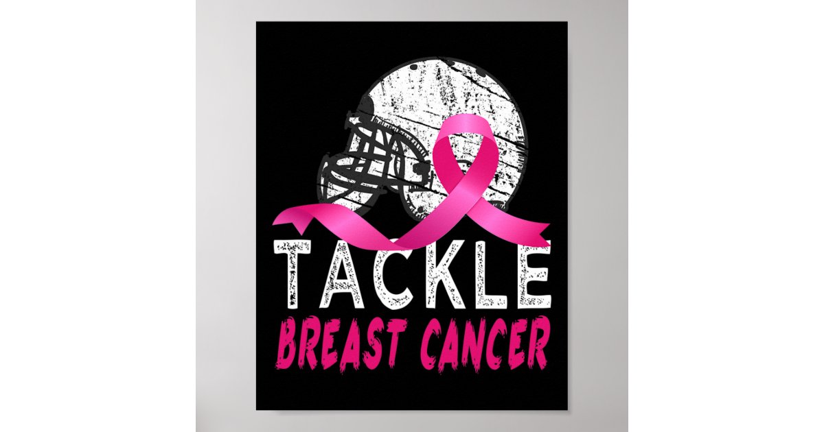 Tackle Breast Cancer Awareness Survivor Football O Poster | Zazzle