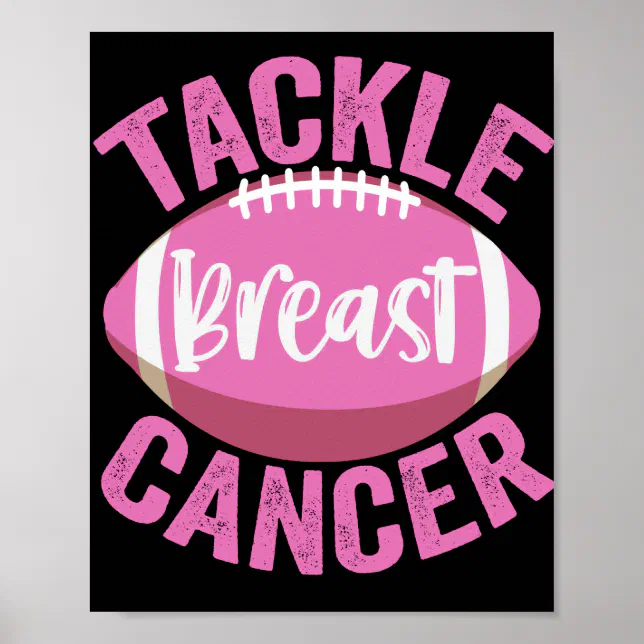 Tackle Breast Cancer Funny Football Awareness Gift Poster | Zazzle