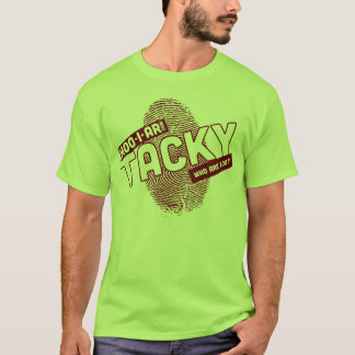 Tacky T-Shirts & Shirt Designs | Zazzle