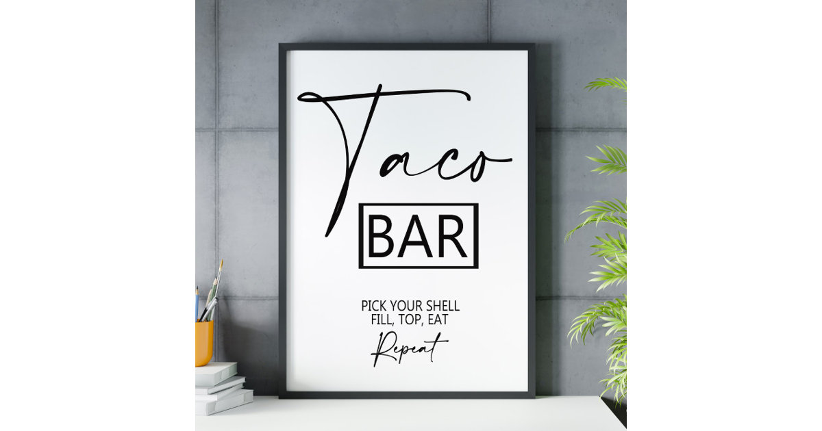 Taco bar wedding sign 8x10 | Zazzle