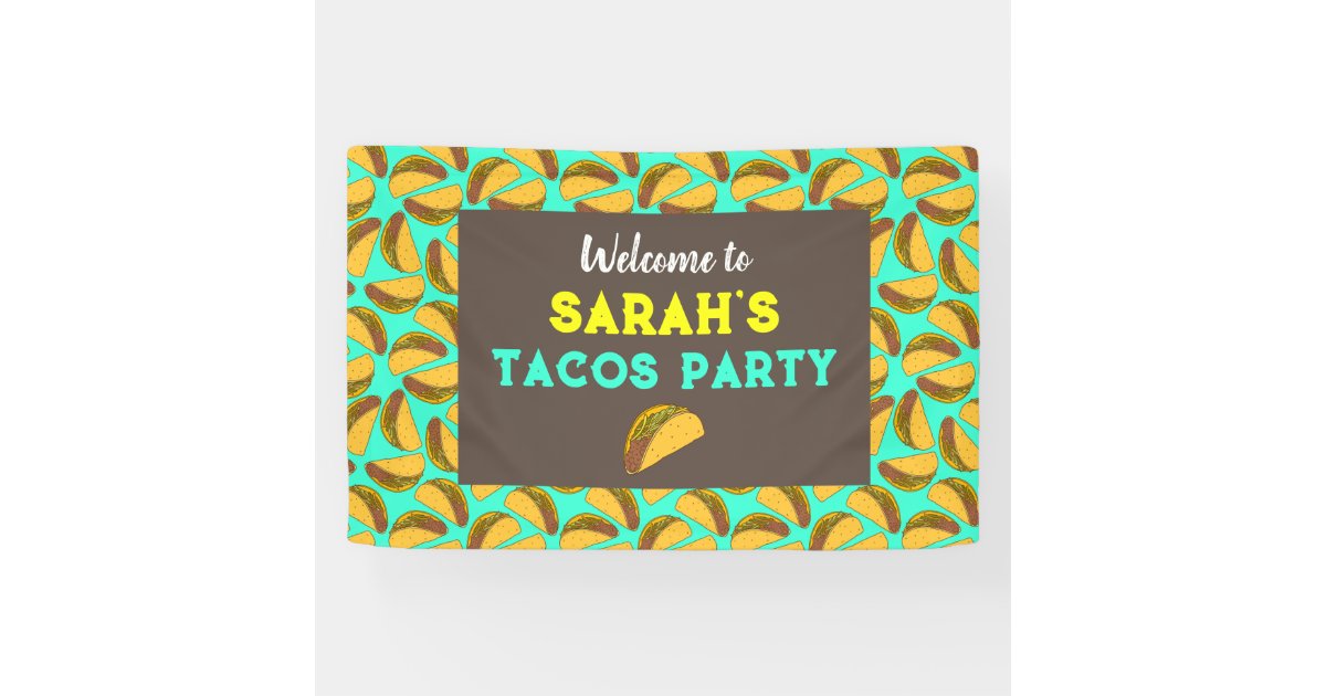 Taco Birthday Party Welcome Sign | Zazzle