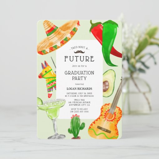 Taco bout a Future' Mexican Graduation Party Invitation | Zazzle