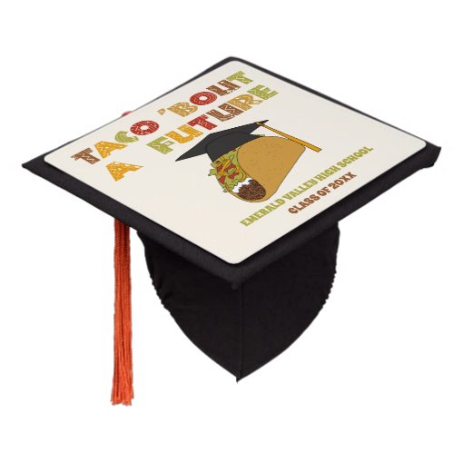 Taco Bout a Future Photo Graduation Party Graduation Cap Topper | Zazzle