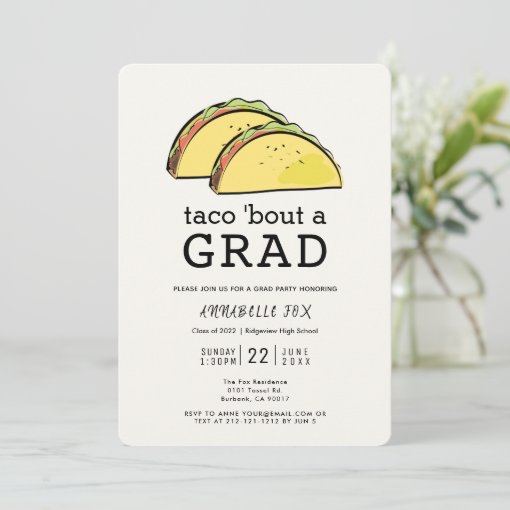 Taco Bout GRAD Graduation Party Invitation | Zazzle