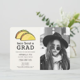Taco Bout GRAD Photo Graduation Party Invitation | Zazzle