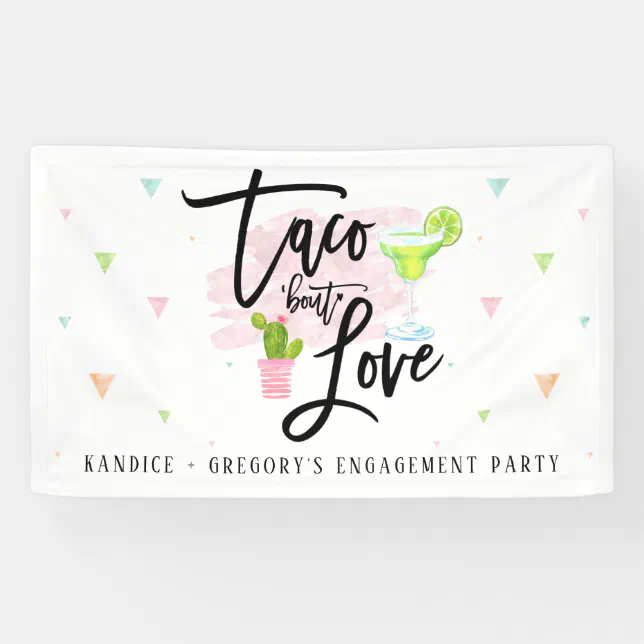 Taco Bout Love Engagement Party Banner | Zazzle