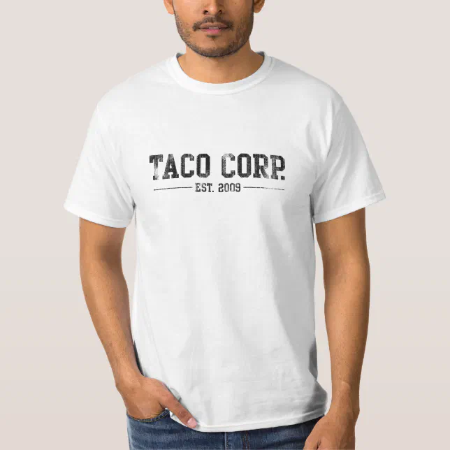Taco Corp. T-shirt | Zazzle