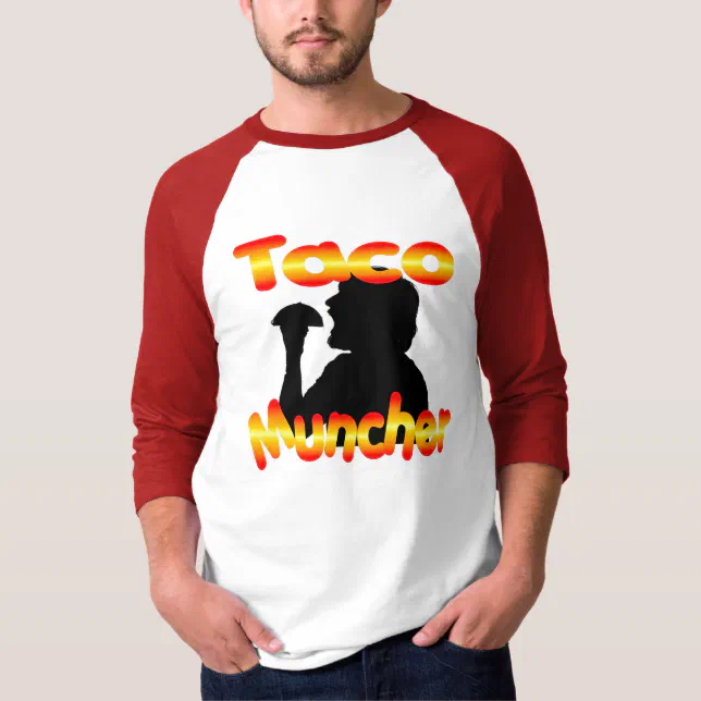 Taco Muncher Baseball Shirt | Zazzle
