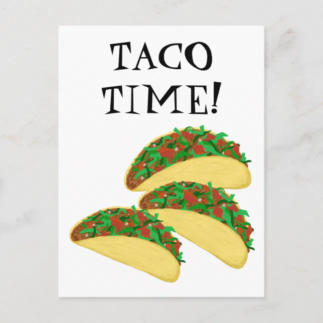 TACO TIME Delicious Tacos Illustration Postcard | Zazzle