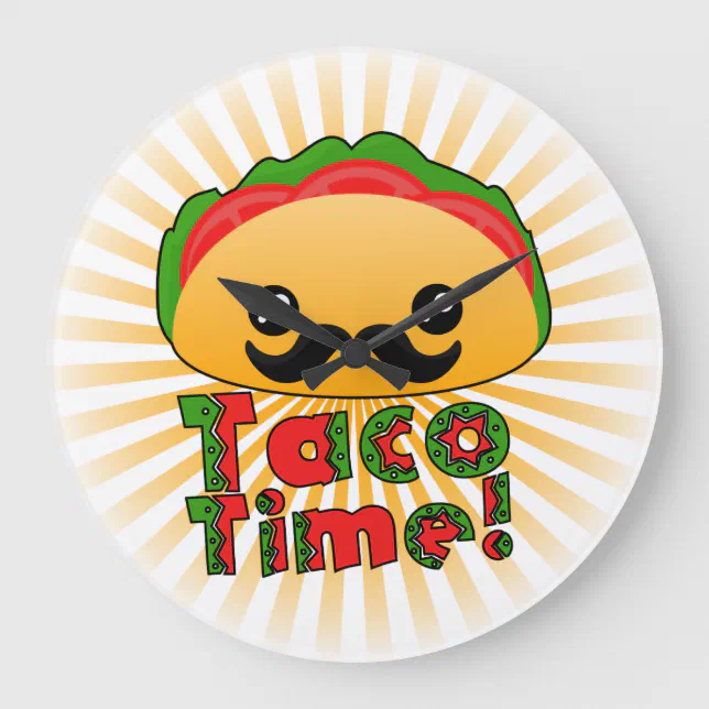 Taco Time Large Clock | Zazzle
