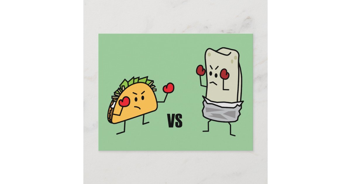 Taco vs Burrito Postcard | Zazzle