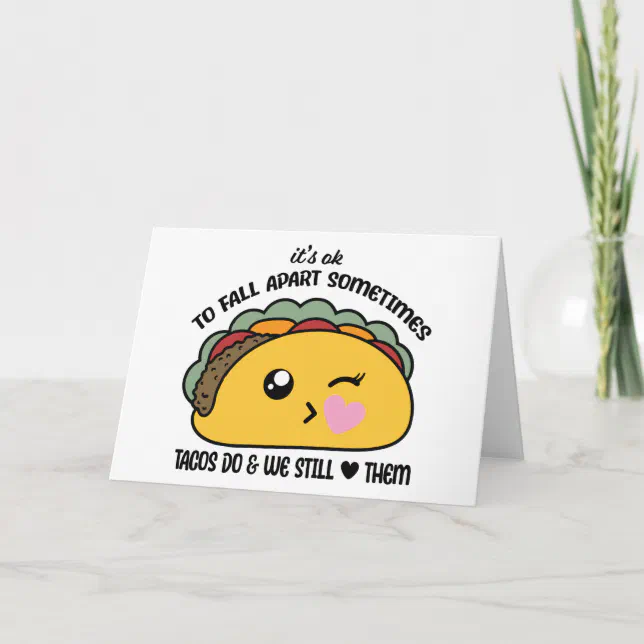Tacos Fall Apart Meme Card | Zazzle