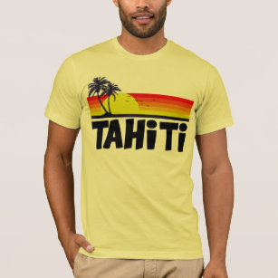 Tahiti T-Shirts - Tahiti T-Shirt Designs | Zazzle