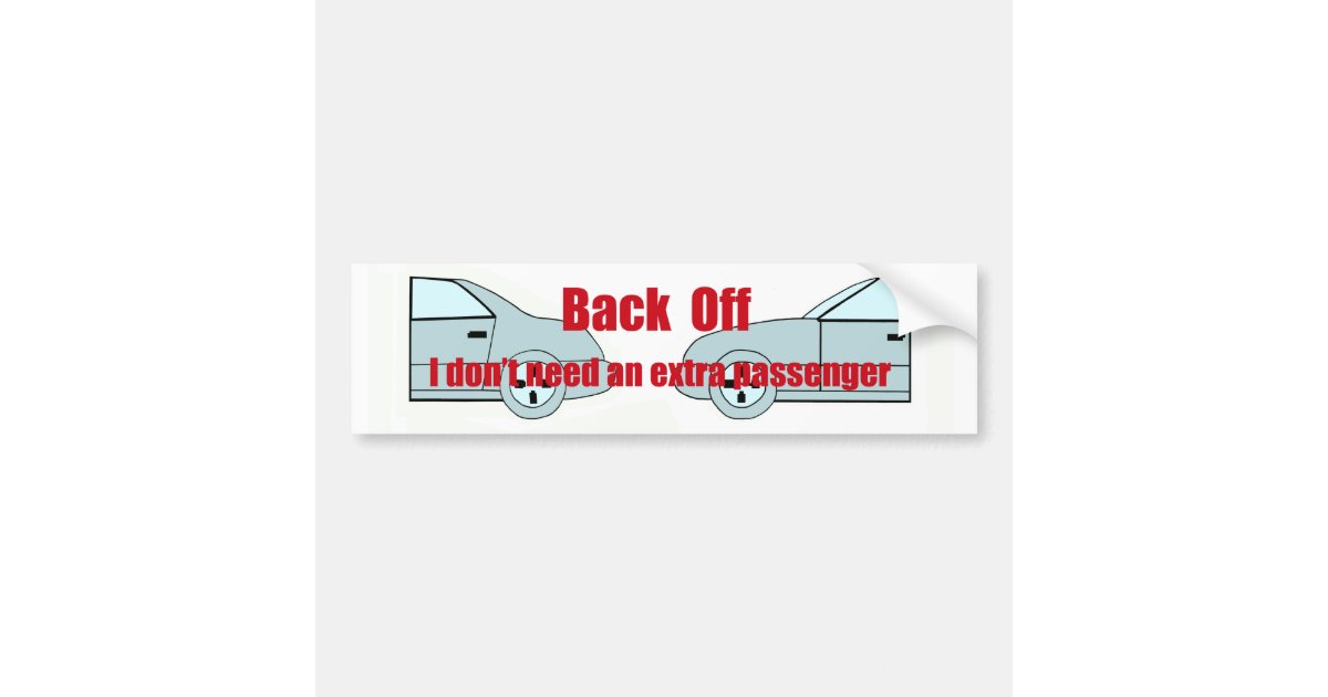 Tailgater Bumper Sticker | Zazzle