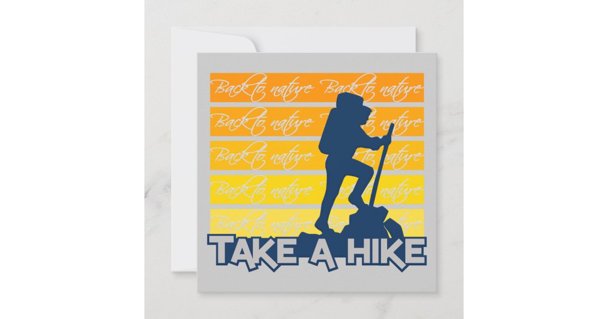 Take a Hike invitation, customizable Invitation | Zazzle