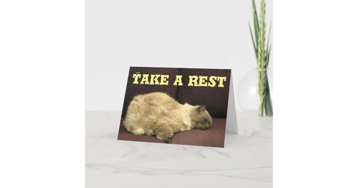 Take a Rest, card | Zazzle