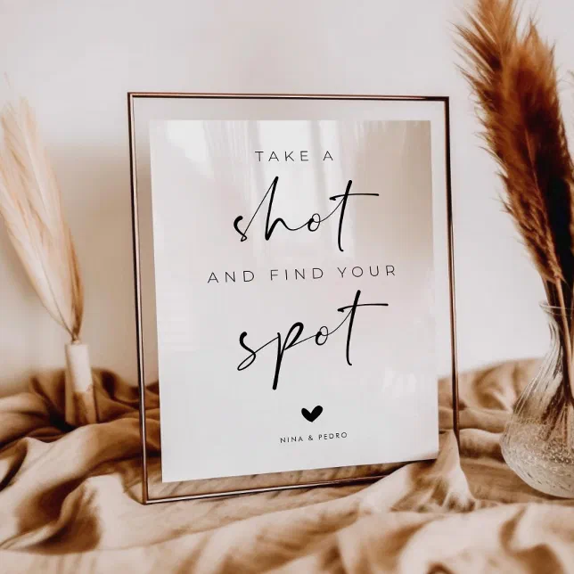 Take a Shot and Fnd Your Spot Wedding Sign | Zazzle