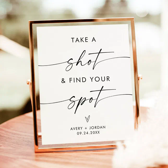 Take a Shot + Find Your Spot | Minimalist Wedding Poster | Zazzle