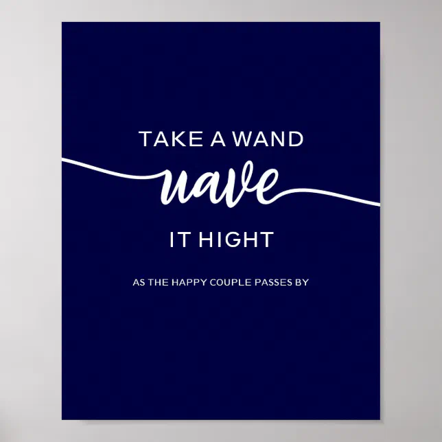 Take A Wand Elegant Navy Blue Wedding Sign | Zazzle