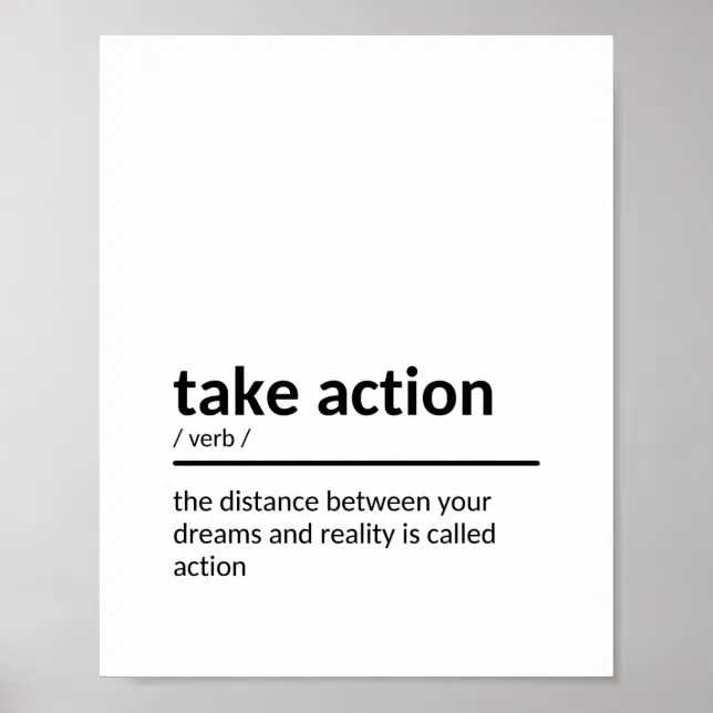 TAKE ACTION NOW POSTER | Zazzle