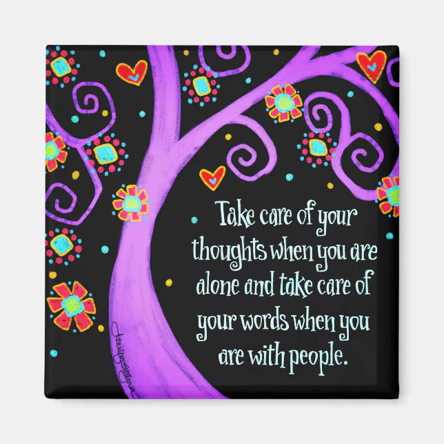 Take Care of Your Thoughts Quotes Tree Trendy Magnet | Zazzle