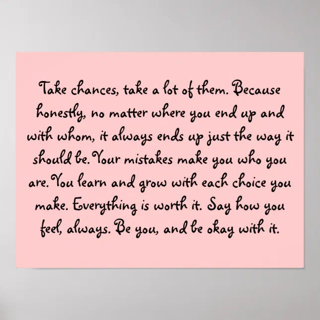 Take Chances Be Yourself Quote Poster | Zazzle