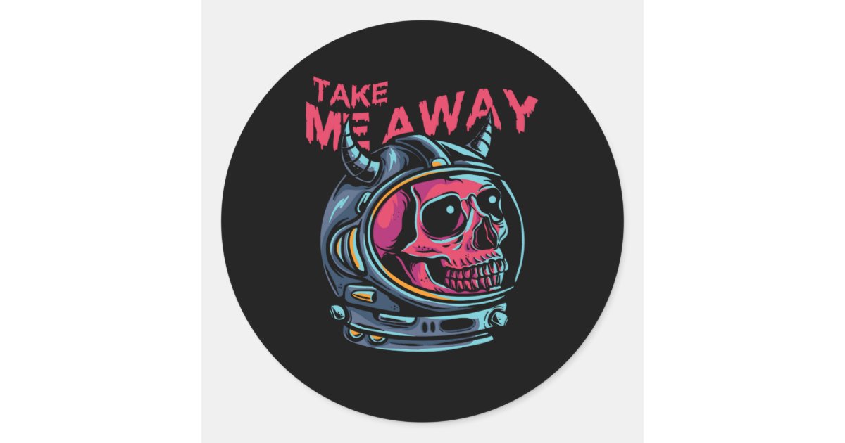 Take Me Away Skull Astronaut Devil Alien UFO Gift Classic Round Sticker ...
