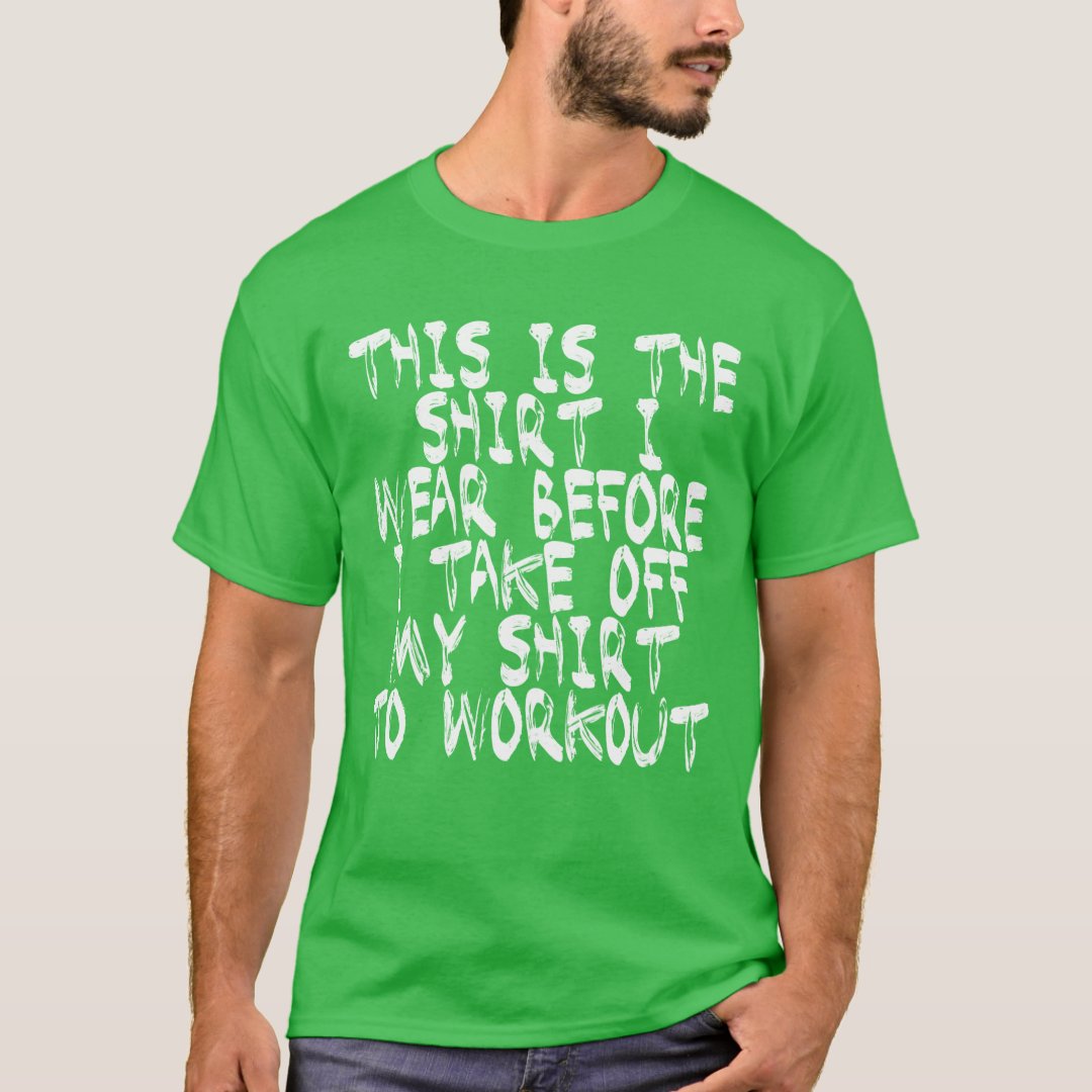 Take Off Shirt | Zazzle