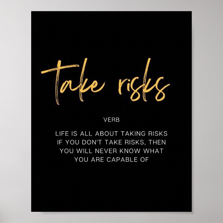 Take Risks Inspiring Quote Poster | Zazzle