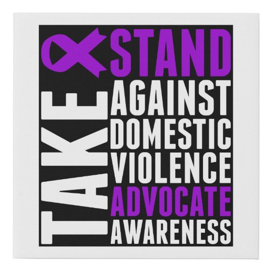 Take Stand Against Domestic Violence Awareness Faux Canvas Print ...