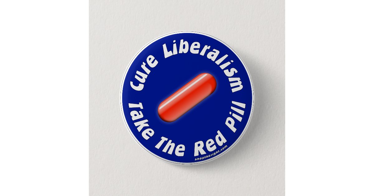 Take The Red Pill Button | Zazzle