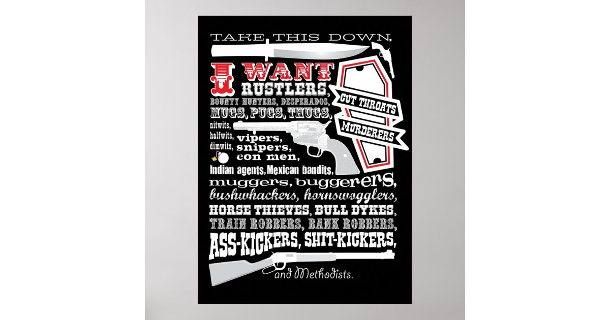 Take This Down I Want Blazing Saddles Poster | Zazzle