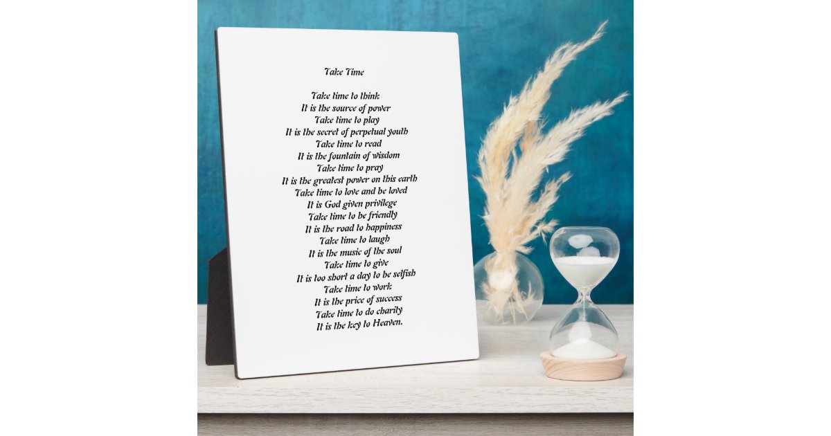 Take Time Poem Plaque | Zazzle