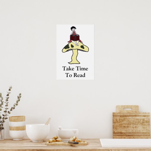 Take TimeTo Read Poster | Zazzle