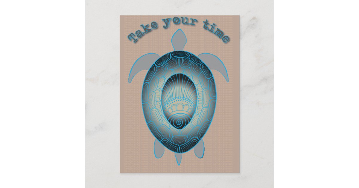 Take your time sea turtle inspirational quote postcard | Zazzle