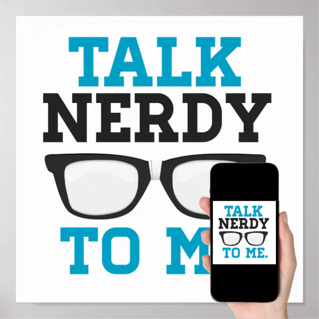 Talk Nerdy to Me Funny Spectacles Poster | Zazzle