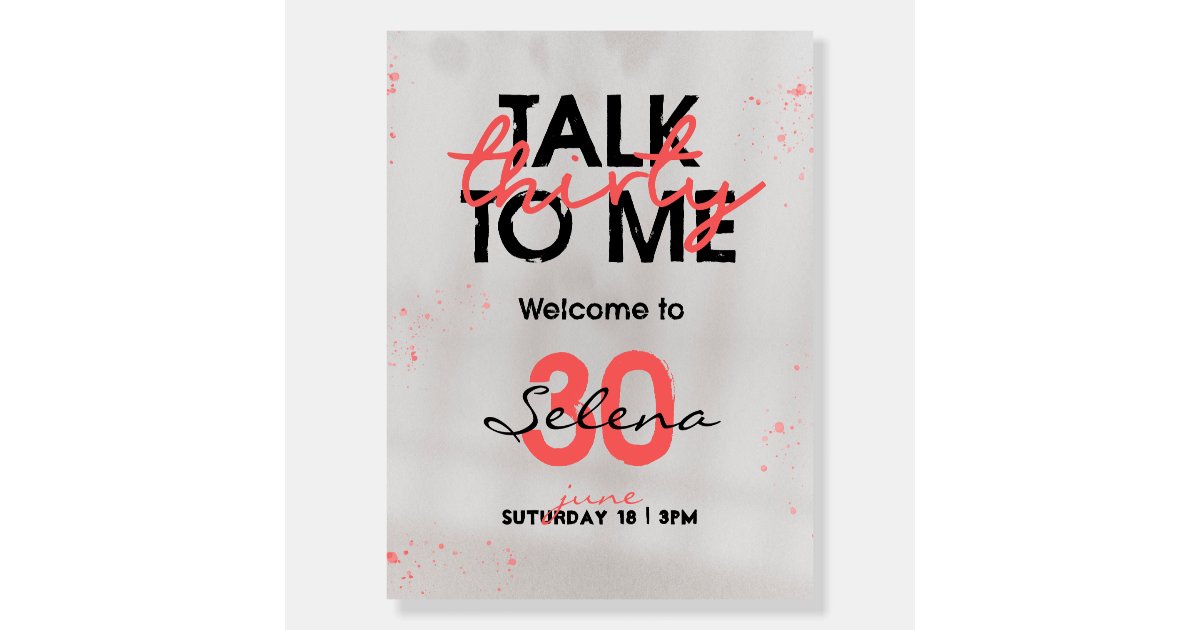 Talk Thirty To Me Grey Red Birthday Welcome Sign | Zazzle