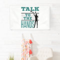 Talk to the Hands Funny Volleyball Middle Blocker Banner | Zazzle