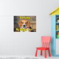 Tallyho My Beagle Butt! Grumpy Beagle Poster | Zazzle