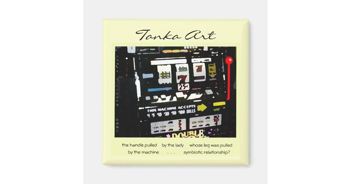 Tanka Art Slot Machine Magnet | Zazzle