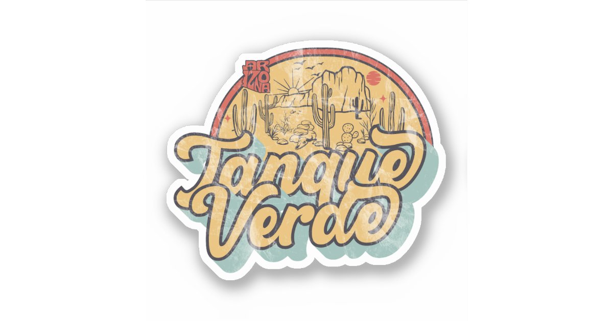 Tanque Verde, Arizona Sticker | Zazzle