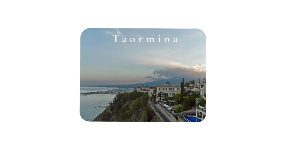 Taormina. #16. magnet | Zazzle