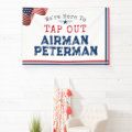 TAP OUT Airman Guardian Military BMT Graduation Banner | Zazzle