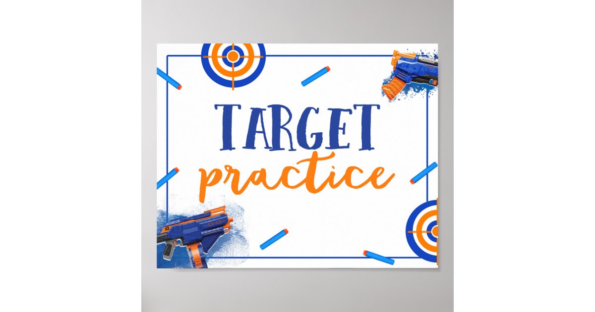 Target Practice Sign | Dart Gun Party | Zazzle