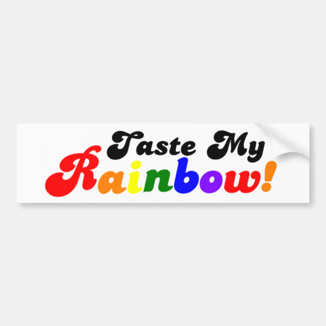 Taste My Rainbow Bumper Sticker | Zazzle